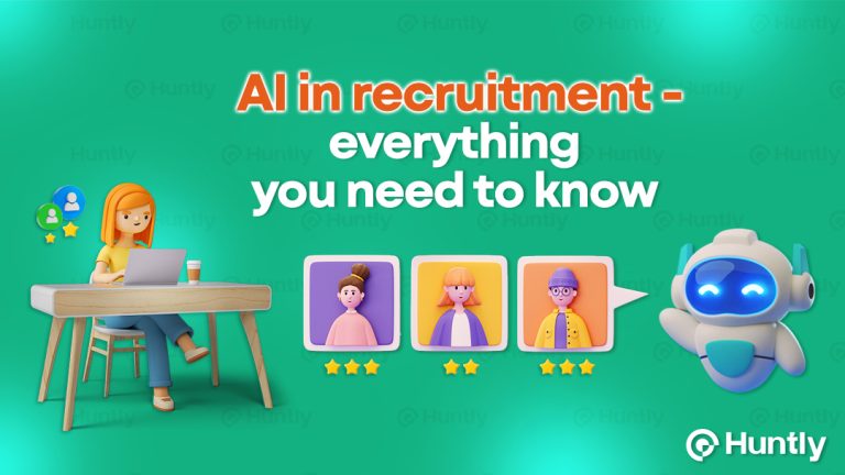 AI in Recruitment: Tips for Using AI In Hiring Process | Huntly
