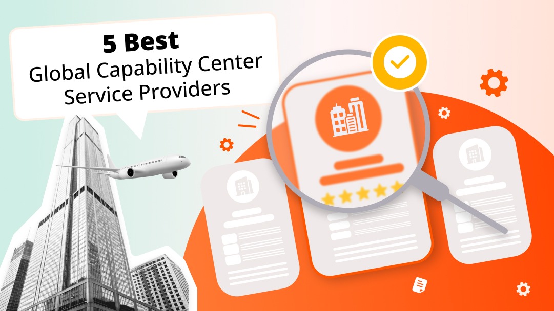 5 Best Global Capability Center Services: 2026 Shortlist